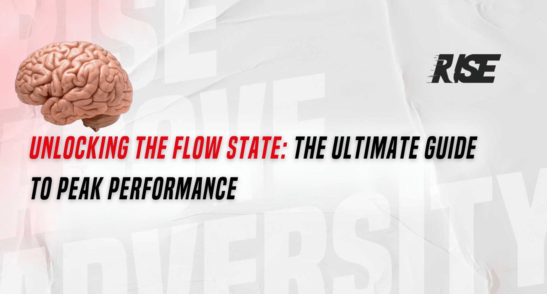 Unlocking the Flow State: The Ultimate Guide to Peak Performance - Rise ...